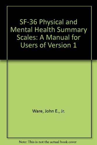 Amazon | SF-36 Physical and Mental Health Summary Scales: A Manual for ...