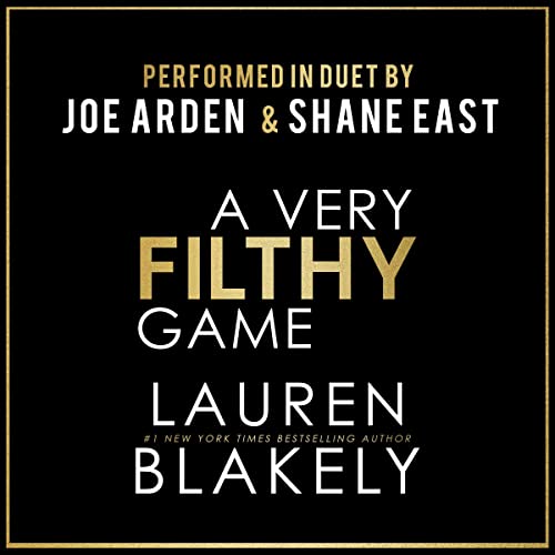 A Very Filthy Game (Audio Download): Lauren Blakely, Joe Arden, Shane ...