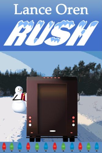 RUSH - Kindle edition by Oren, Lance, James, Russell D. Literature ...