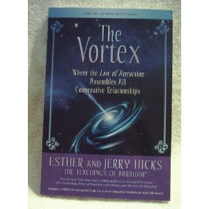 The Vortex byHicks: Esther Hicks: Amazon.com: Books