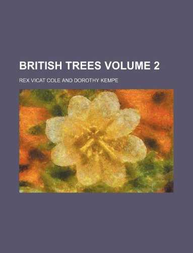 British Trees Volume 2 : Amazon.in: Books