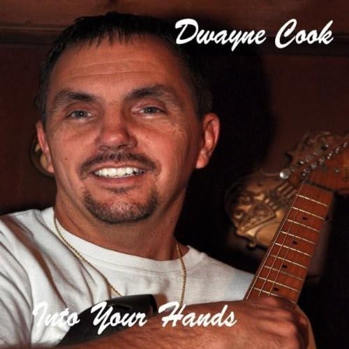 Dwayne Cook - Into Your Hands - Amazon.com Music