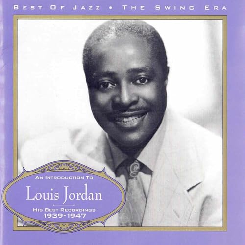 Play His Best Recordings 1939-1947 (REMASTERED 2023) by Louis Jordan on ...