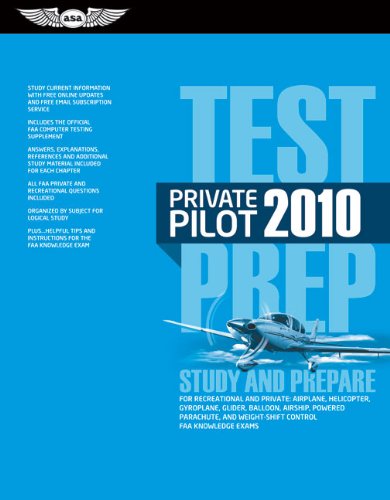 Private Pilot Test Prep 2010: Study and Prepare for the Recreational ...