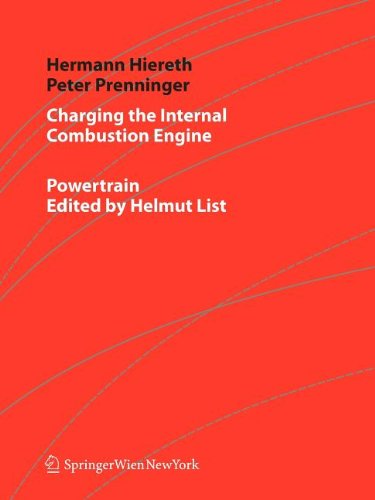 Charging the Internal Combustion Engine: Hiereth, Hermann, Prenninger, Peter: 9783211100424 ...