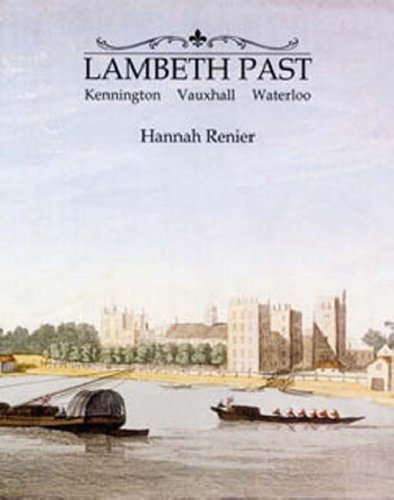 Lambeth Past: Hannah Reiner: 9781905286126: Amazon.com: Books