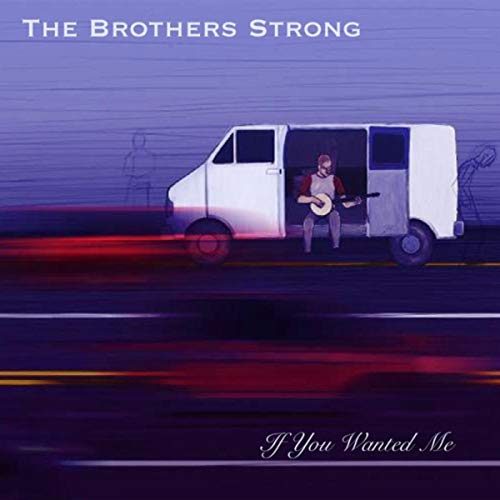 Play If You Wanted Me by The Brothers Strong on Amazon Music