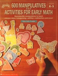 Six Hundred Manipulatives And Activities For Early Math: Reproducible ...