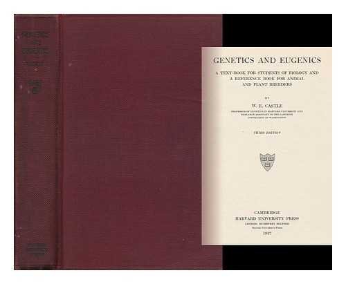 Genetics and Eugenics; a Text-Book for Students of Biology and a ...