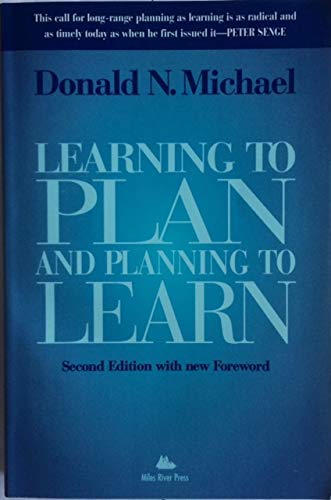 Learning to Plan-And Planning to Learn: Michael, Donald N ...