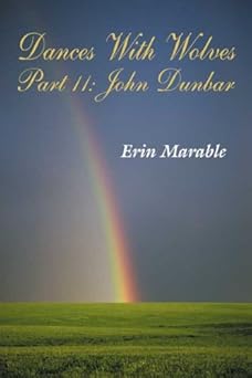 Amazon | Dance With Wolves: John Dunbar | Marable, Erin | Horror