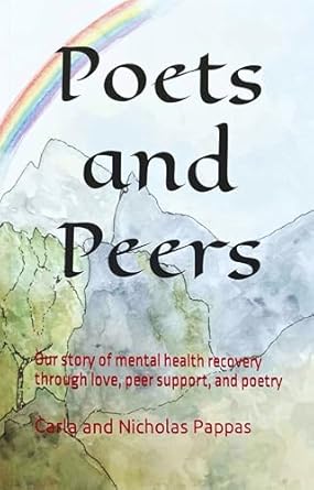 Amazon.com: Poets and Peers: Our story of mental health recovery ...