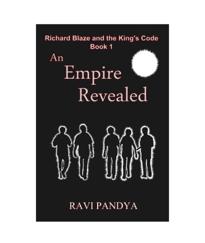 An Empire Revealed (Richard Blaze and the King's Code Book 1) - Kindle ...