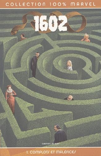 Amazon.com: 1602, tome 1: 9782845383036: Neil Gaiman, Andy Kubert: Books