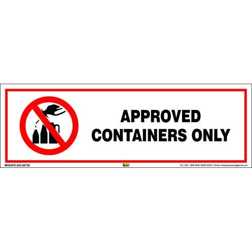 Mr. Safe - Approved Containers Only Sign PVC Sticker (15 Inch X 6 Inch ...