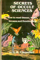 Secrets of Occult Sciences: How to Read Omens, Moles, Dreams and ...