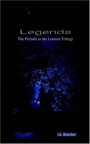 Legends: Hatcher, J. A.: 9781420802245: Amazon.com: Books