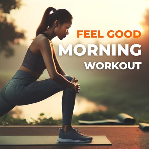 Amazon MusicでWorkout Chillout Music CollectionのFeel Good Morning ...