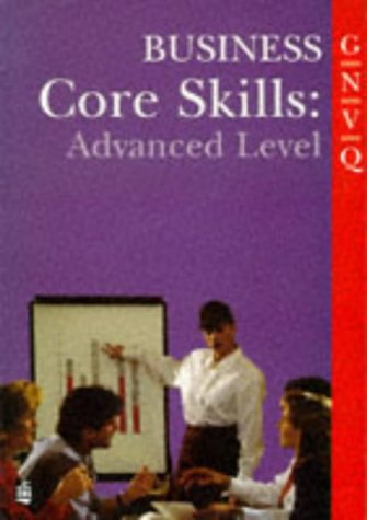 Buy Advanced Level (Business Core Skills) Book Online at Low Prices in ...