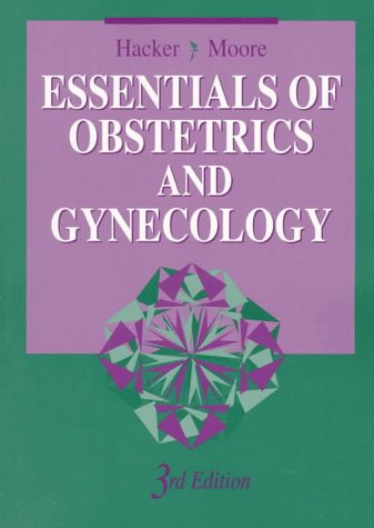 Essentials of Obstetrics and Gynecology: 9780721674735: Medicine ...