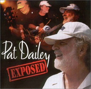 Pat Dailey - Exposed-Very Best of - Amazon.com Music