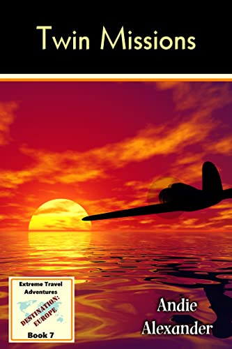 Twin Missions (Extreme Travel Book 7) - Kindle edition by Alexander ...