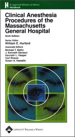 Clinical Anesthesia Procedures of the Massachusetts General Hospital ...