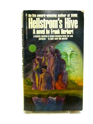 Hellstrom's Hive: Frank Herbert: 9780553126730: Amazon.com: Books