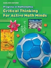 Progress in Mathematics Critical Thinking for Active Minds Workbook ...