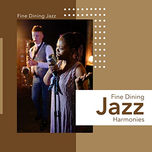 Fine Dining Jazz Harmonies von Fine Dining Jazz bei Amazon Music ...
