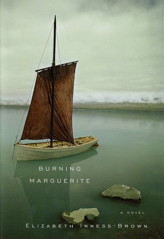 Burning Marguerite: Amazon.co.uk: Elizabeth Inness-Brown: Books