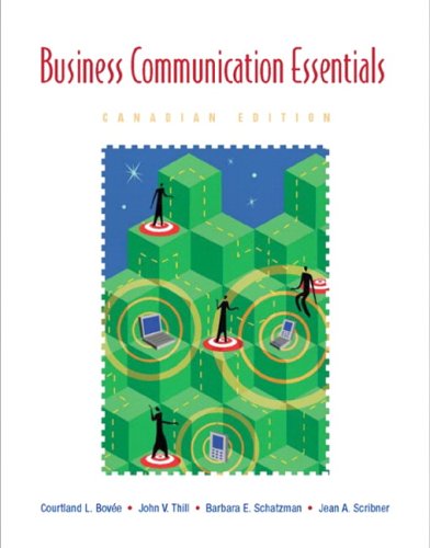 Business Communication Essentials, First Canadian Edition: Courtland L ...
