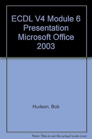 ECDL V4 Module 6 Presentation Microsoft Office 2003: Bob Hudson ...