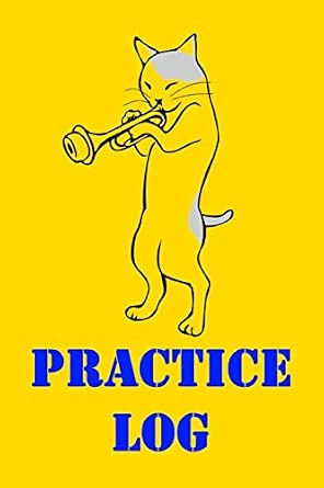 Practice Log: Trumpet Practice Log, Cat-Themed Instrument Practice ...