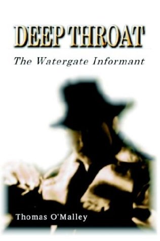 Amazon | Deep Throat: The Watergate Informant | Omalley, Thomas | Economics
