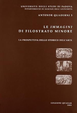 Amazon.com: Le immagini di Filostrato Minore. La prospettiva dello ...