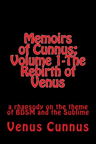 Amazon.com: Memoirs of Cunnus: Volume 1-The Rebirth of Venus: a ...