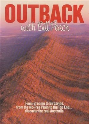 Outback with Bill Peach: Peach, Bill: 9780908429431: Amazon.com: Books