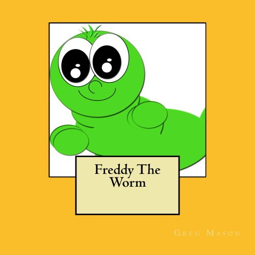 Amazon.com: Freddy The Worm eBook : Mason, Greg: Kindle Store