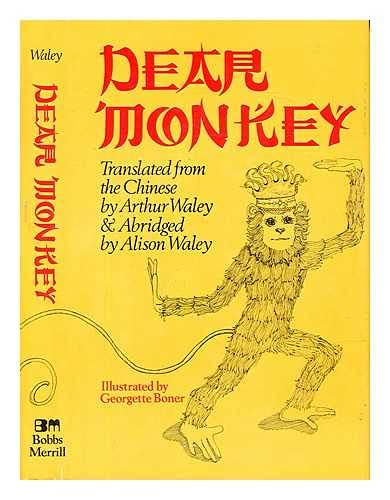 Dear Monkey.: Wu Cheng-en; Waley, Arthur (translator).: 9780672520020 ...