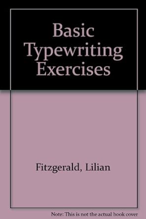 Basic Typewriting Exercises: Fitzgerald, Lilian: 9780713102604: Amazon ...
