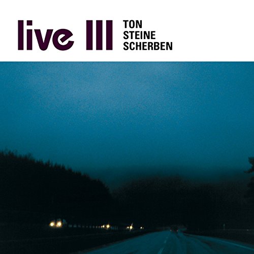 Amazon.com: Live III : Ton Steine Scherben: Digital Music