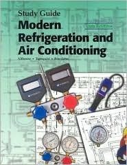 Modern Refrigeration and Air Conditioning/Study Guide: Althouse, Andrew ...