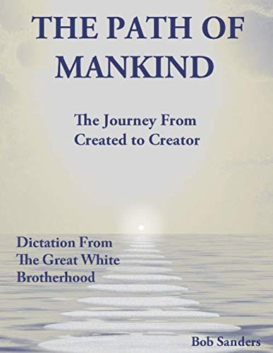 Amazon.com: The Path Of Mankind: The Journey From Created To Creator ...