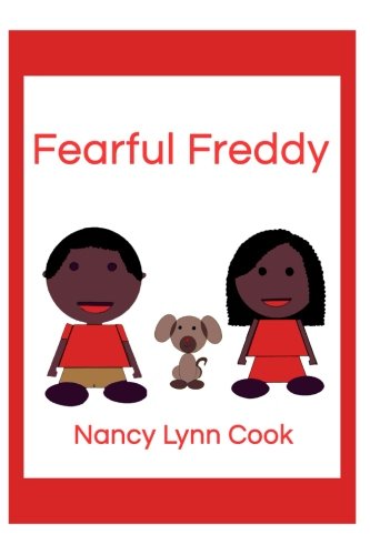 Fearful Freddy: Cook, Nancy Lynn, Cook, Nancy Lynn: 9781548057039 ...