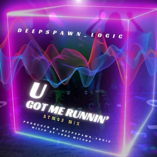 Amazon.co.jp: U Got Me Runnin' : Deepspawn_logic: Digital Music