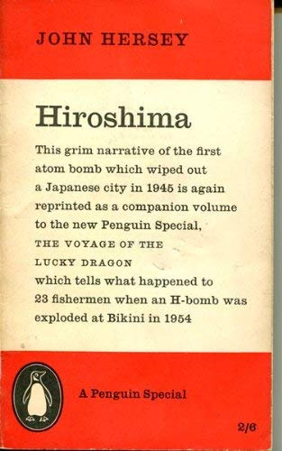 Hiroshima: Hersey, John: 9780553260588: Amazon.com: Books