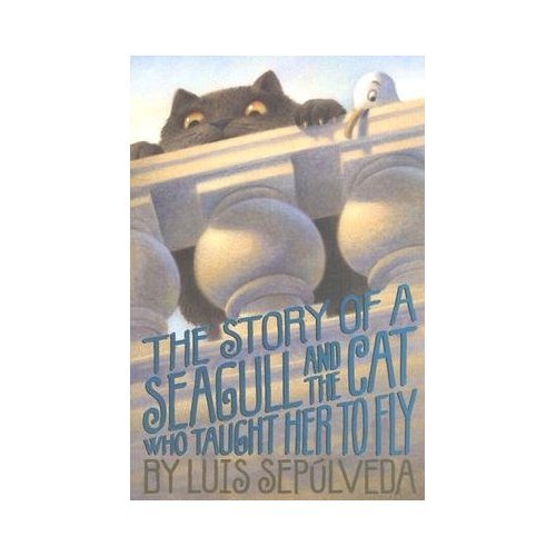 The Story of a Seagull and the Cat Who Taught Her to Fly: Amazon.co.uk ...