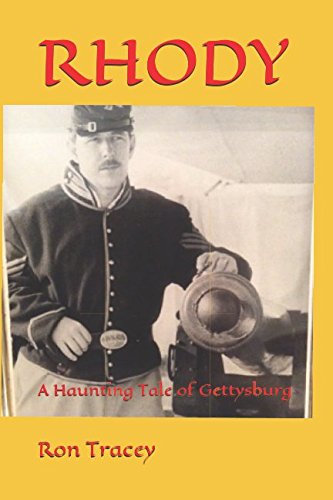 RHODY: A Haunting Tale of Gettysburg: Tracey, Ron: 9781549932731 ...