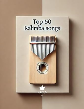 Amazon.com: Kalimba Songbook: TOP 50 Kalimba Songs for kalimba in C 17 ...